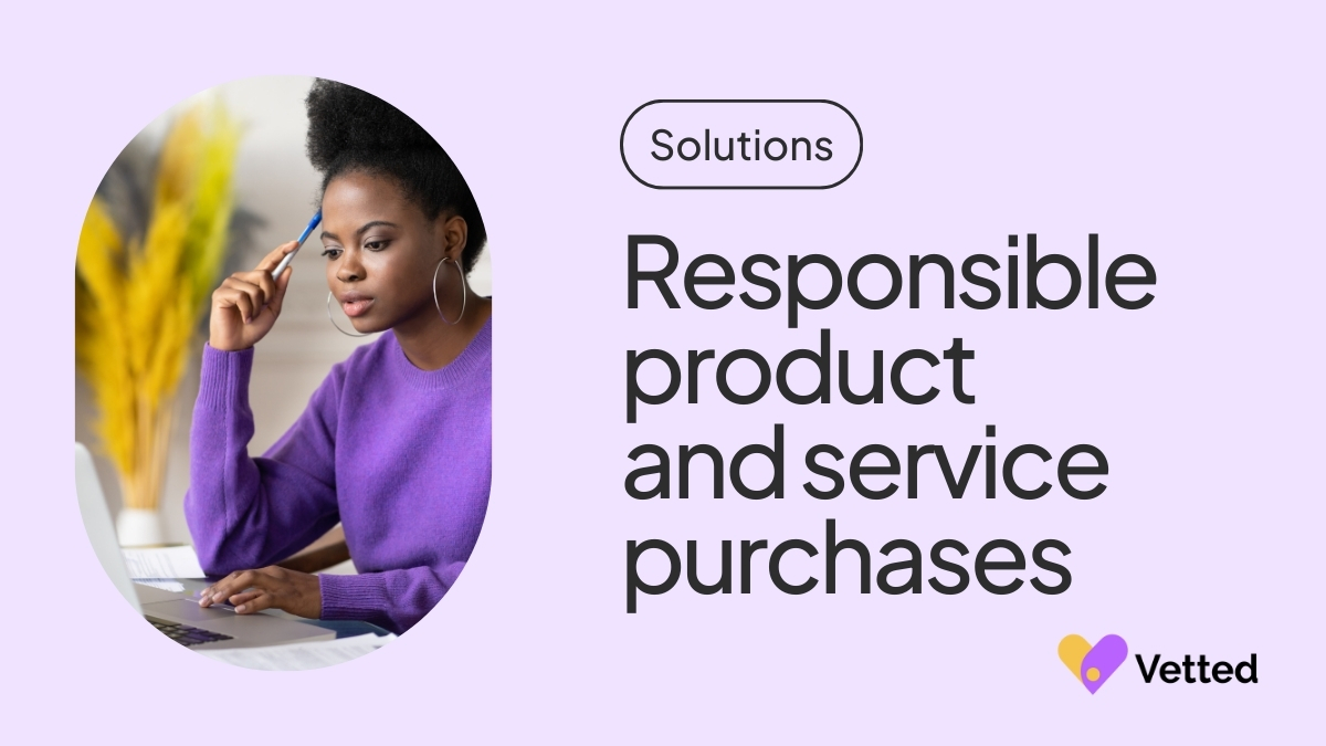 Responsible procurement - Vetted